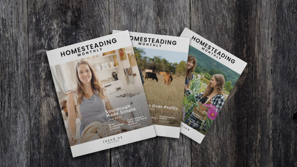 Homesteading Monthly - Homestead Living